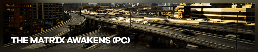 The Matrix Awakens (PC) - FRAMED. Screenshot Community